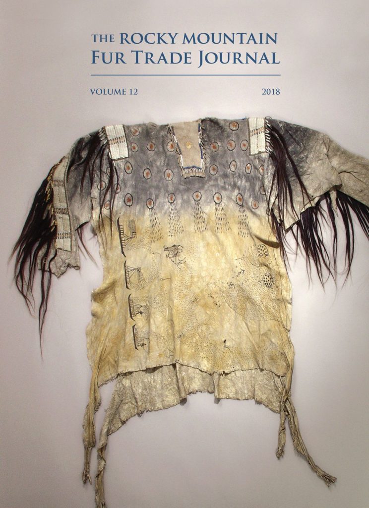 The Rocky Mountain Fur Trade Journal - Museum of the Mountain Man