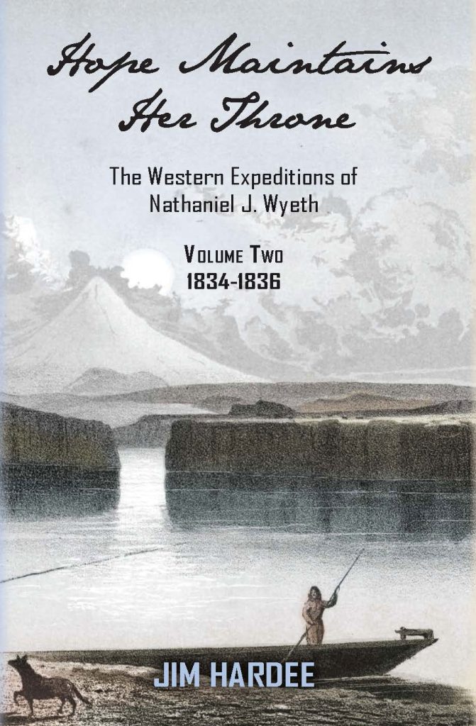 Nathaniel J. Wyeth Volumes 1 & 2 - Museum of the Mountain Man