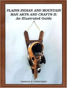 Plains Indian and Mountain Man Arts and Crafts II - Museum of the ...