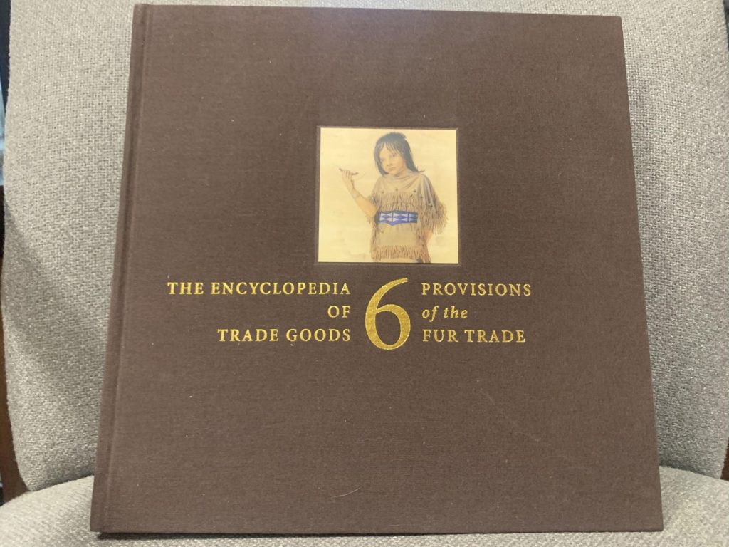 Provisions of the Fur Trade - Museum of the Mountain Man