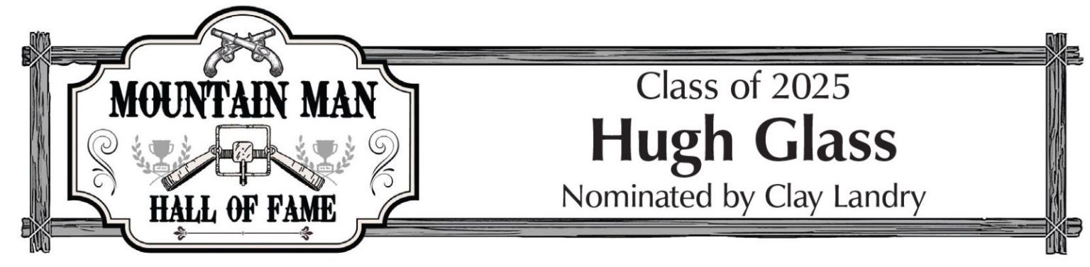 Hugh Glass - Museum of the Mountain Man