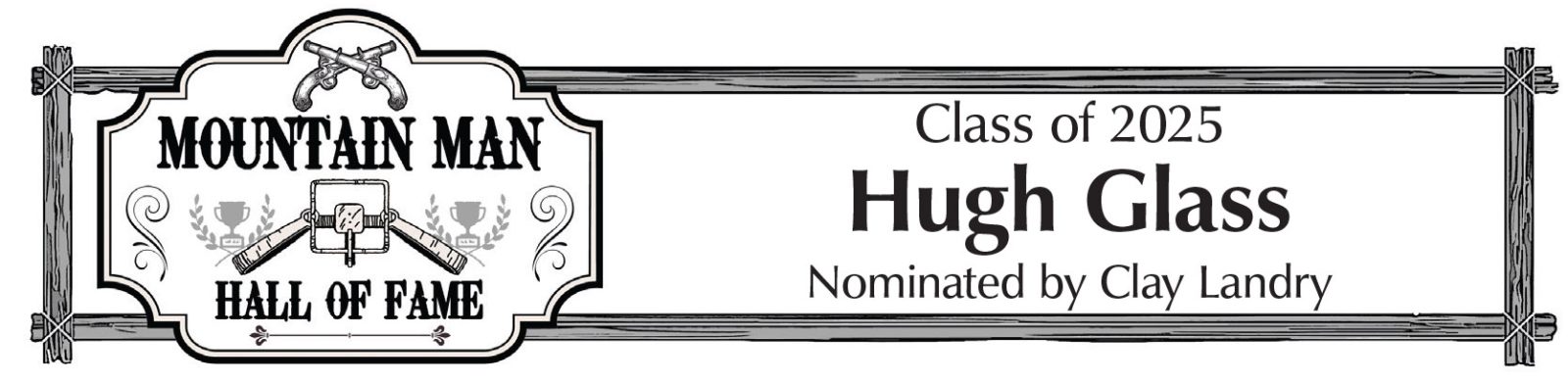 Hugh Glass - Museum of the Mountain Man