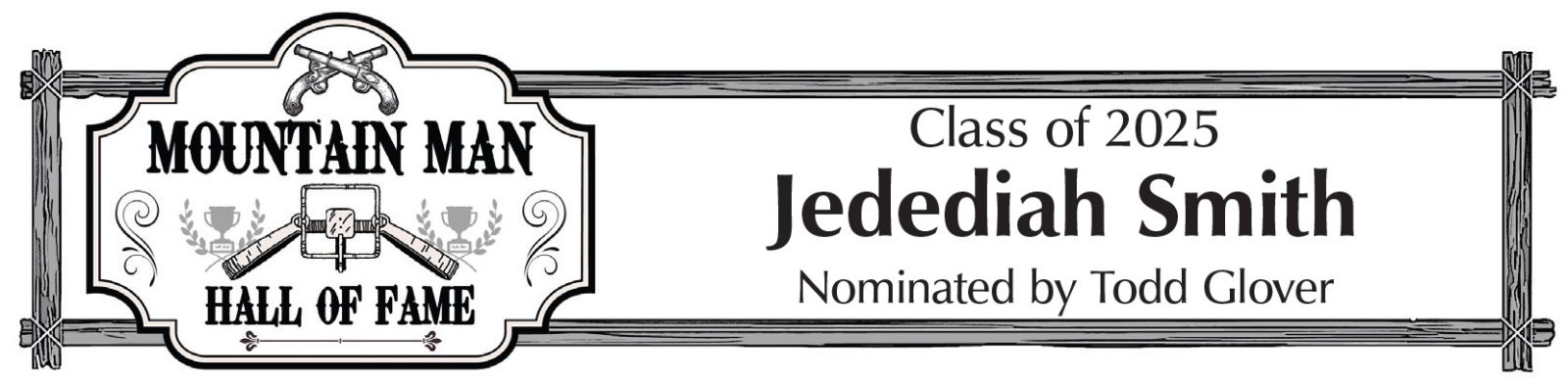 Jedediah Smith - Museum of the Mountain Man