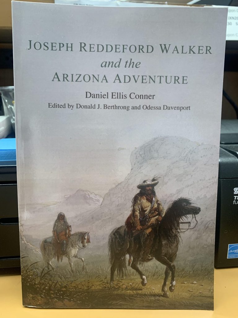 Joseph Reddeford Walker and the Arizona Adventure - Museum of the ...
